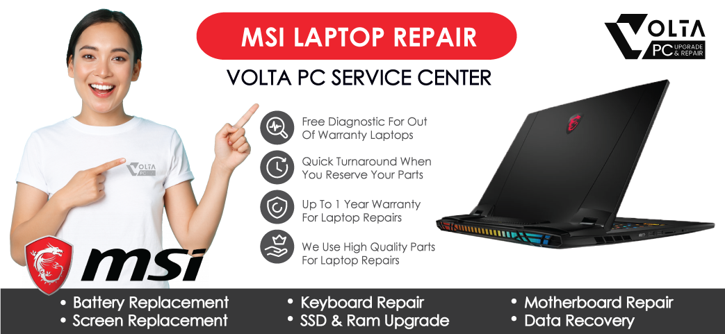 MSI Laptop Repair Service Center Singapore- Volta PC ⭐2025⭐